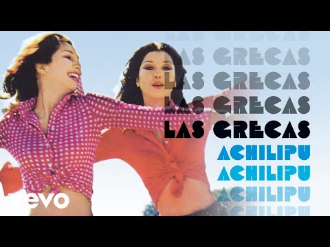 Las Grecas - Achilipu (Cover Audio. Remasterizado)