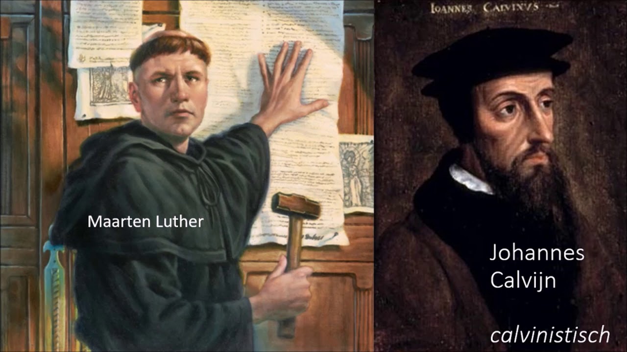De Reformatie: Protestanten vs Katholieken, Maarten Luther, Calvijn ...