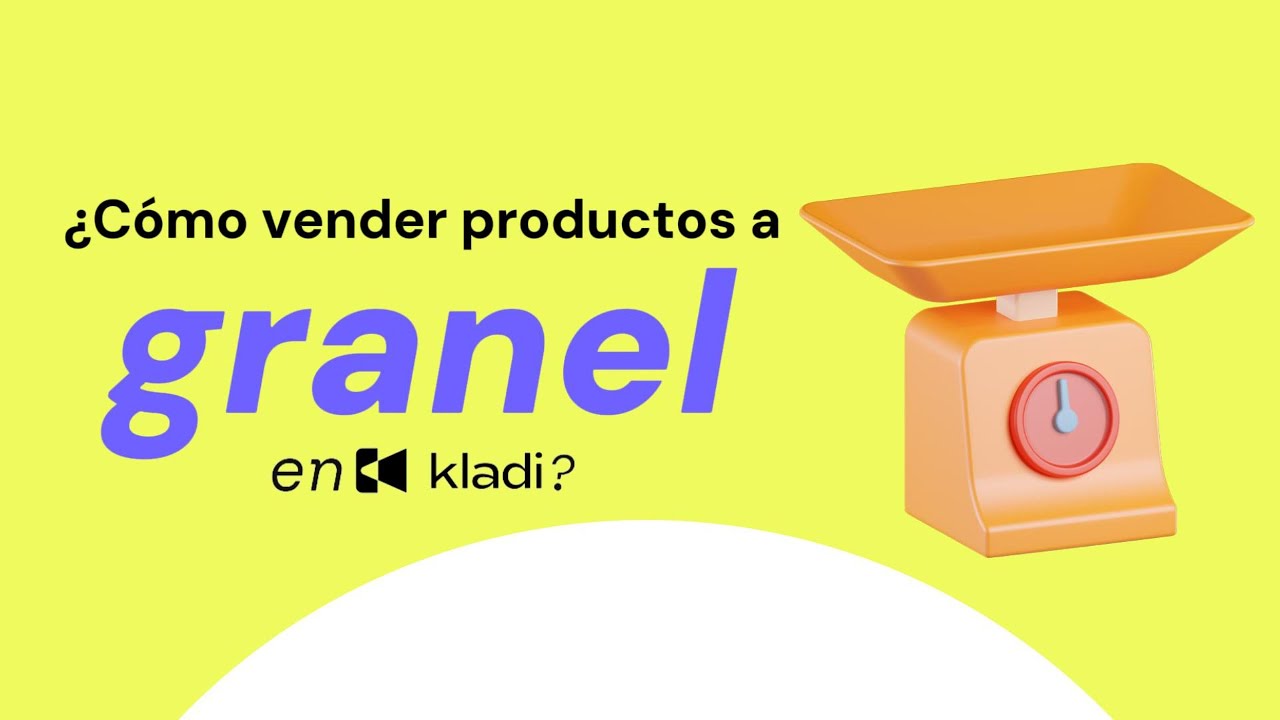¿Cómo vender productos a granel en Kladi? - Sistema Punto de venta para ferreterías. - YouTube