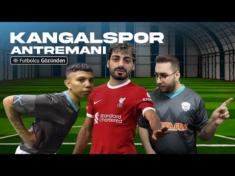 TOŞKO'NUN GÖZÜNDEN KANGALSPOR ANTREMANI