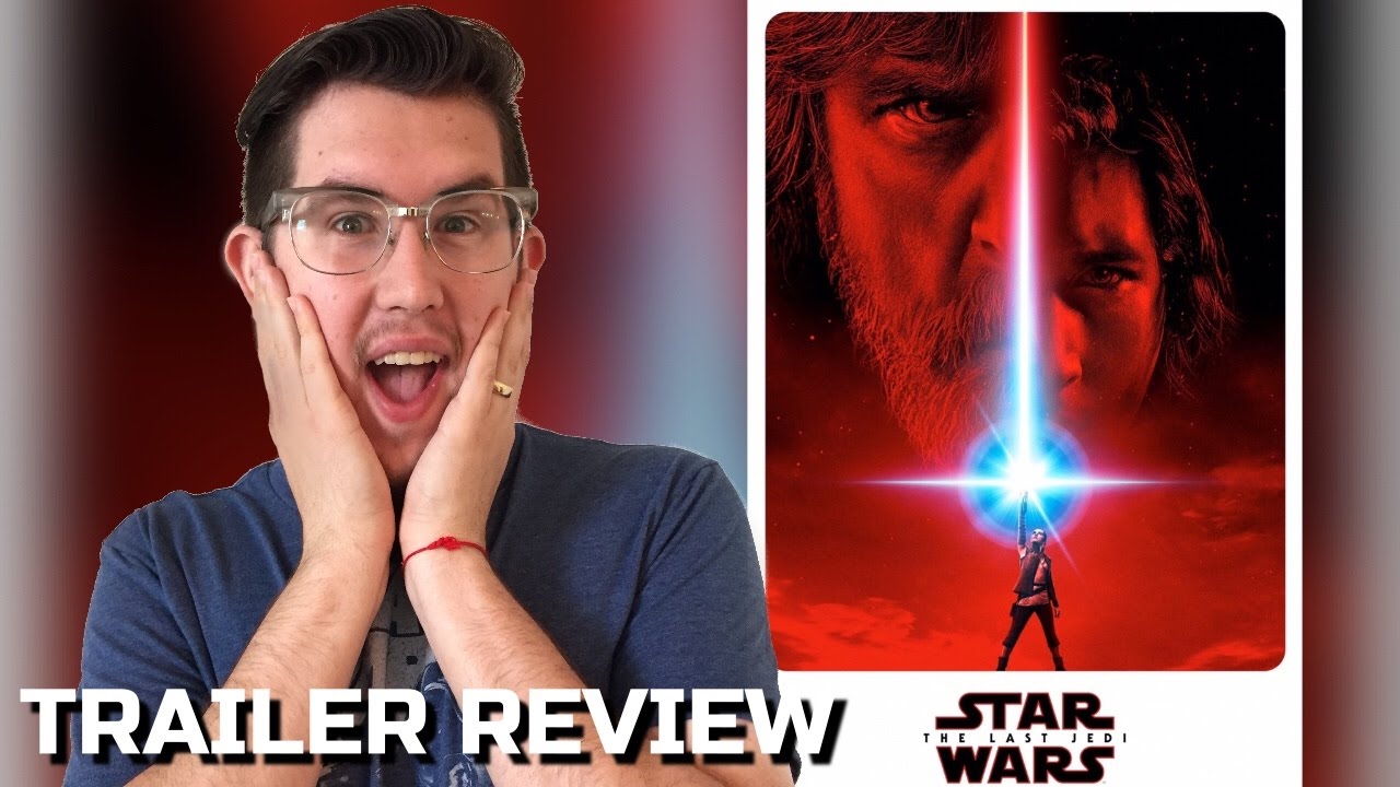 Star Wars: The Last Jedi - Trailer Review - YouTube