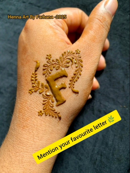 Mention your favourite letter 🌿🩷F Letter Mehndi Design #trending # ...