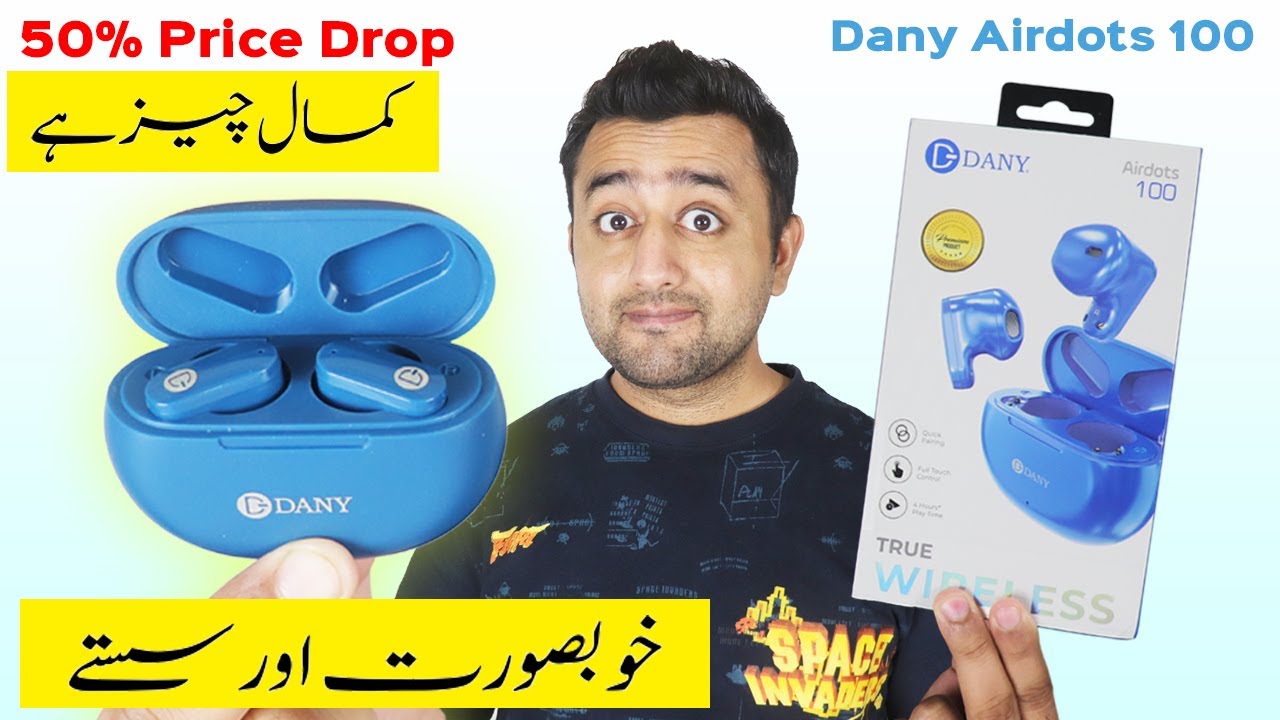 Dany Airdots 100 Review - Best Earbuds in Pakistan - 50% Price Drop ...