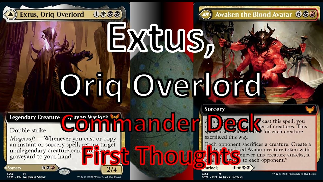 Extus, Oriq Overlord Commander Deck Tech: Strixhaven (STX) - First ...