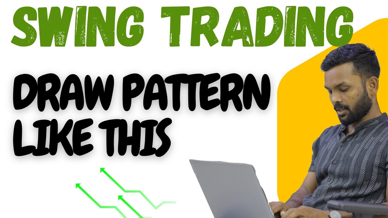 DRAW PATTERNS AND TREND LINE LIKE THIS | SWING TRADING | TOMORROWS ...