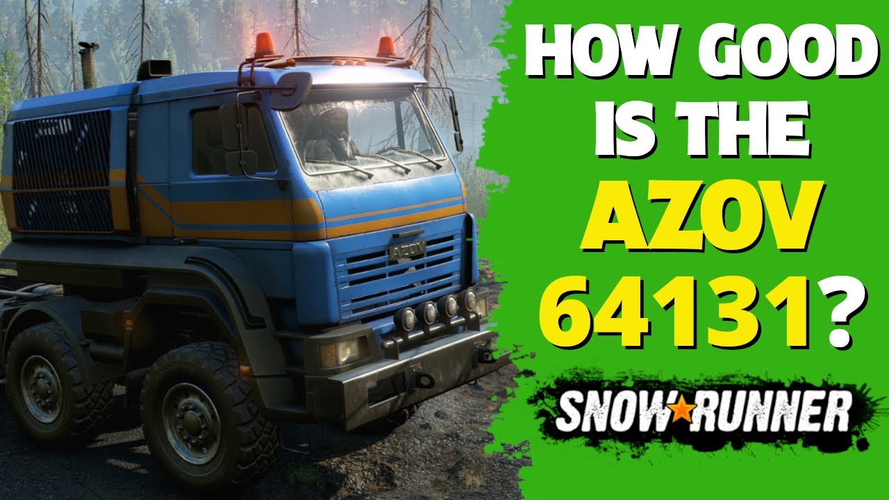 How Good Is The Azov 64131 Truck In SnowRunner? | Fully Upgraded ...