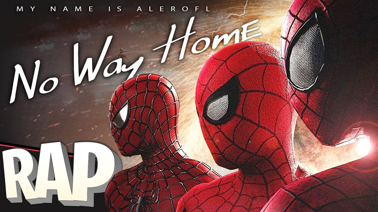 RAP de Spider-Man: No Way Home en ESPAÑOL 🕷 AleROFL - YouTube