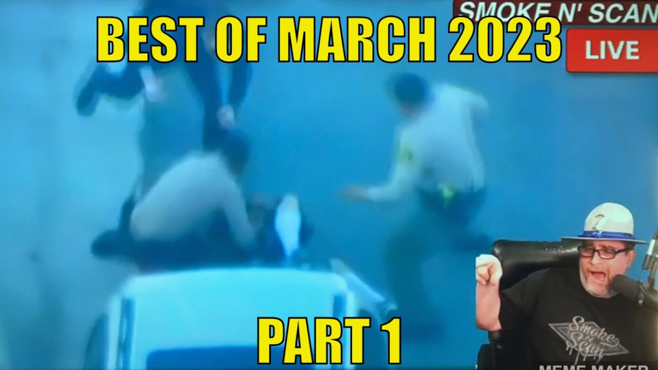 Smoke N Scan - Best Of March 2023 Part 1 - YouTube