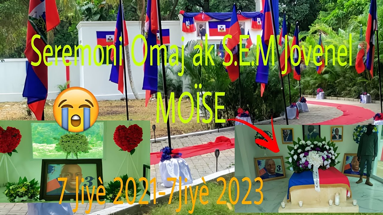 Seremoni Omaj nan vilaj SOS pou S.E.M Jovenel MOÏSE Jodi Dimanch 7 Jiyè ...
