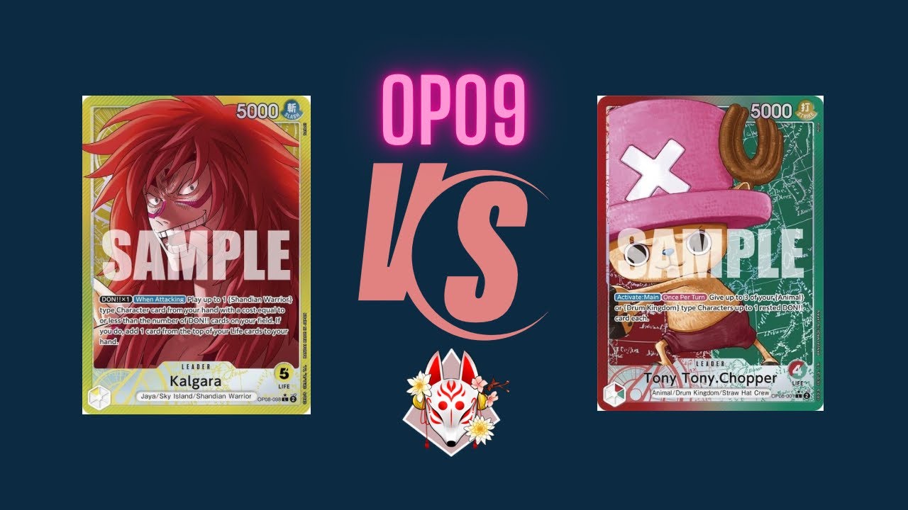 OP09 Kalgara vs RG Chopper (@atomblaast)! Asgard games - YouTube