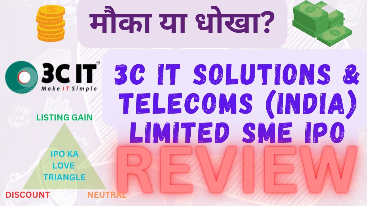 3C IT Solutions & Telecoms (India) Limited SME IPO Review #smeipo # ...