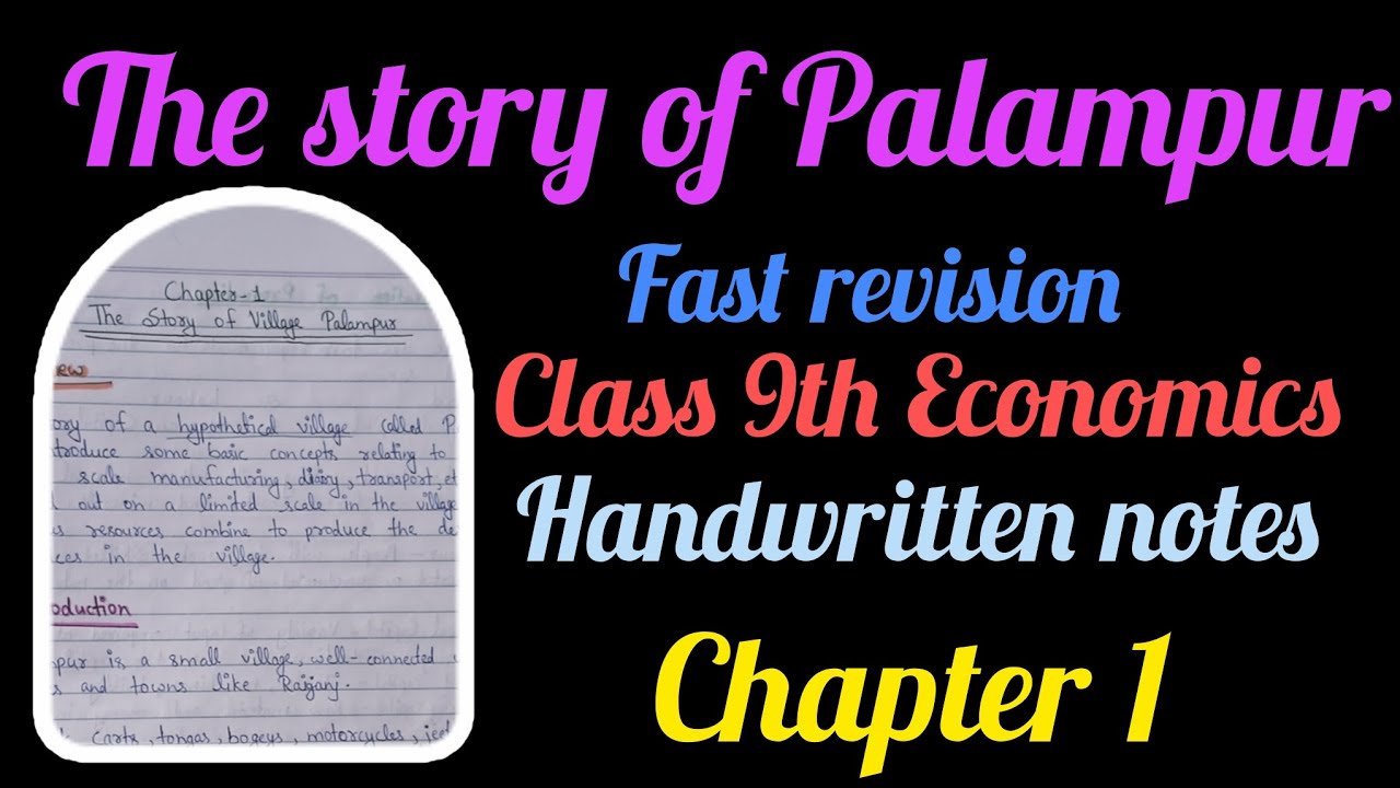THE STORY OF PALAMPUR class 9th economics chapter 1 notes to get 95% ...