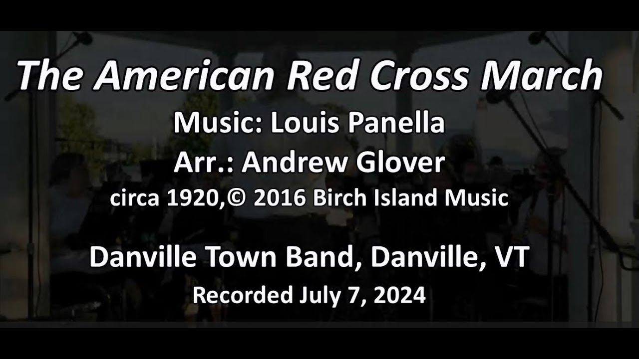 American Red Cross March - Louis Panella, arr. by Andrew Glover - YouTube