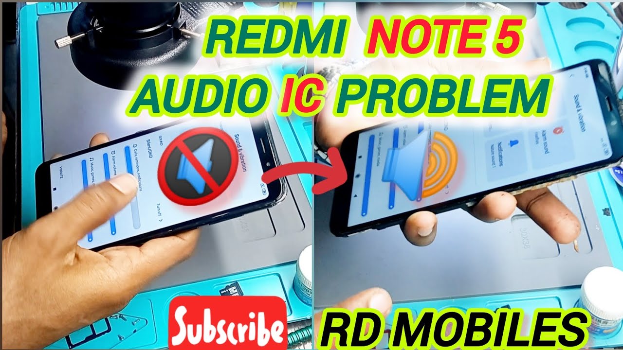 REDMI NOTE 5 AUDIO IC PROBLEM: Easy Fix & Recovery Guide | RD MOBILES ...