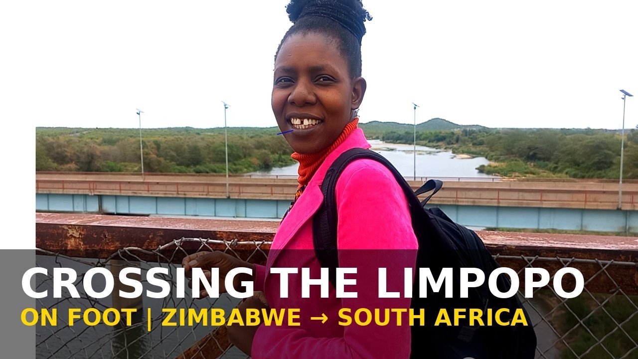 Walking Into South Africa 🇿🇦 | Limpopo Bridge Border Crossing - YouTube