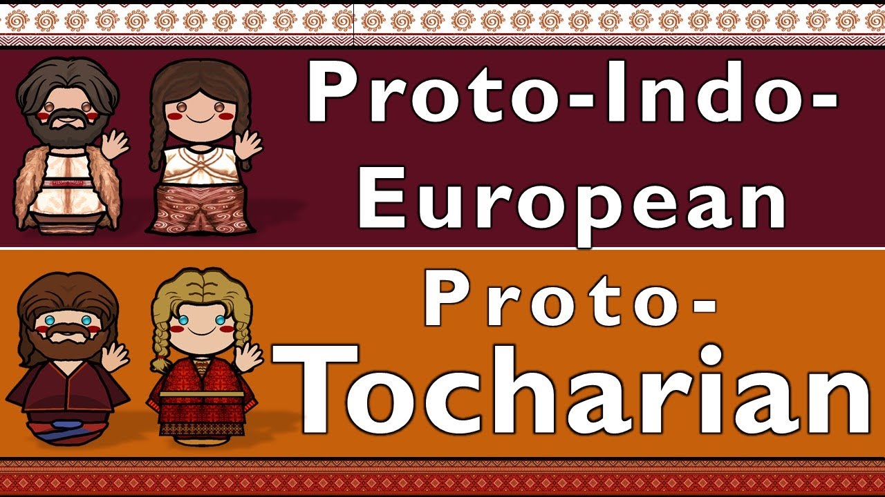 PIE & PROTO TOCHARIAN - YouTube