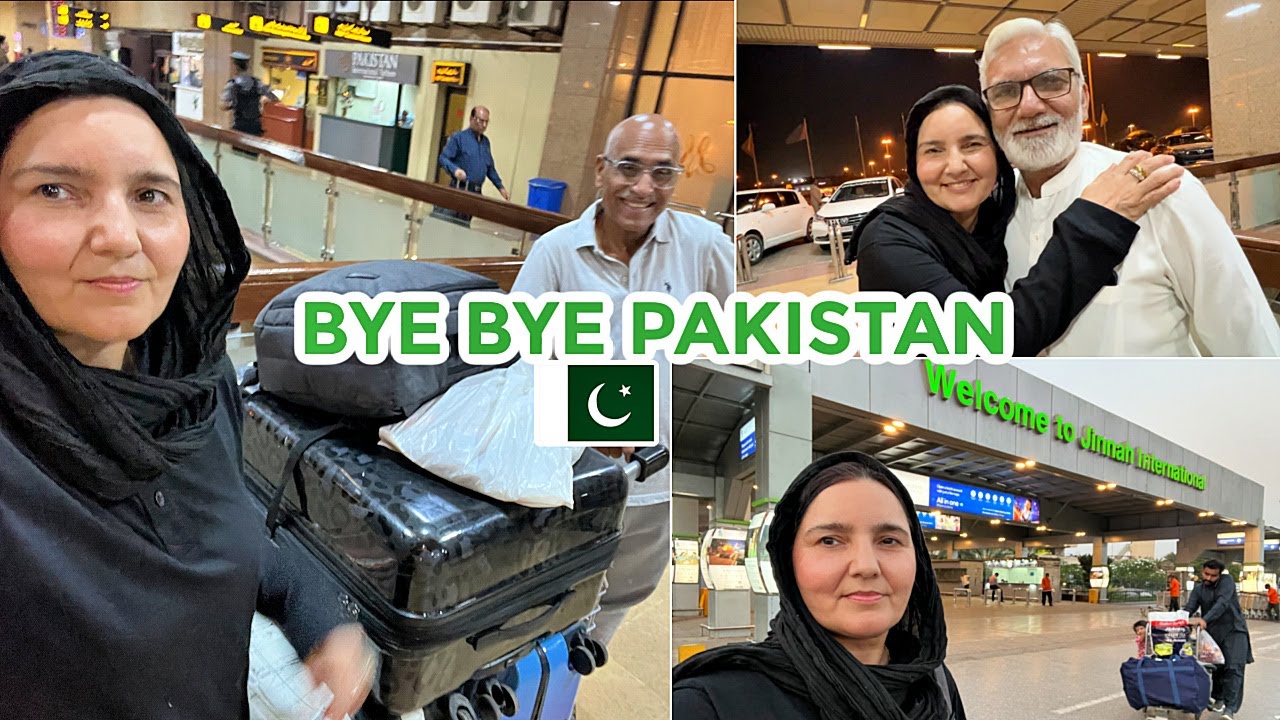 BYE BYE PAKISTAN 🇵🇰 - YouTube