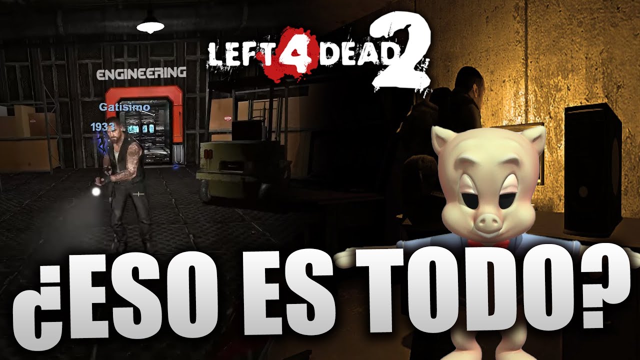 ¿ESO ES TODO?!?!?!? - LEFT 4 DEAD 2: Mood 2032 - PARTE 2 - YouTube
