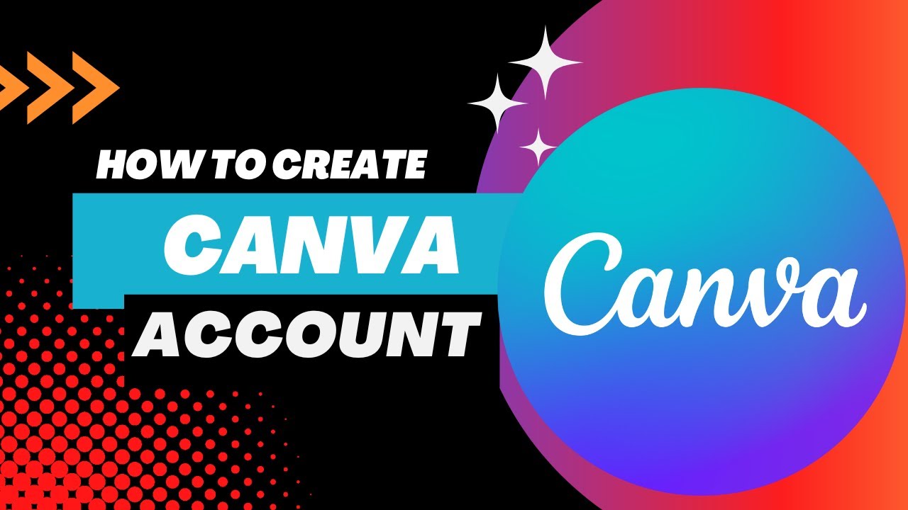 How to create Canva Account | Free Canva Account Sign Up | Canva Par ...