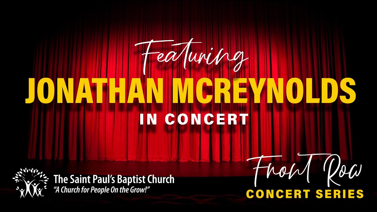 Front Row Concert featuring Jonathan McReynolds (7PM EDT) | 4/4/2021 ...