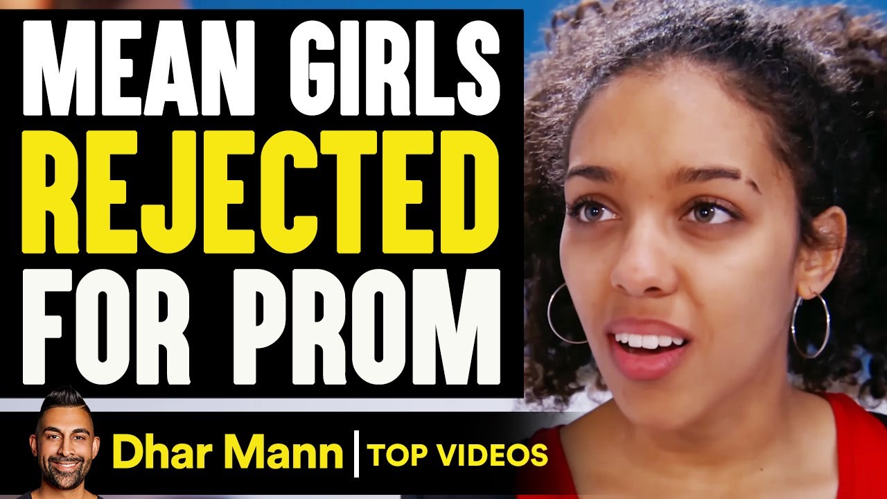 MEAN GIRLS Rejected For PROM, What Happens Is Shocking | Dhar Mann ...