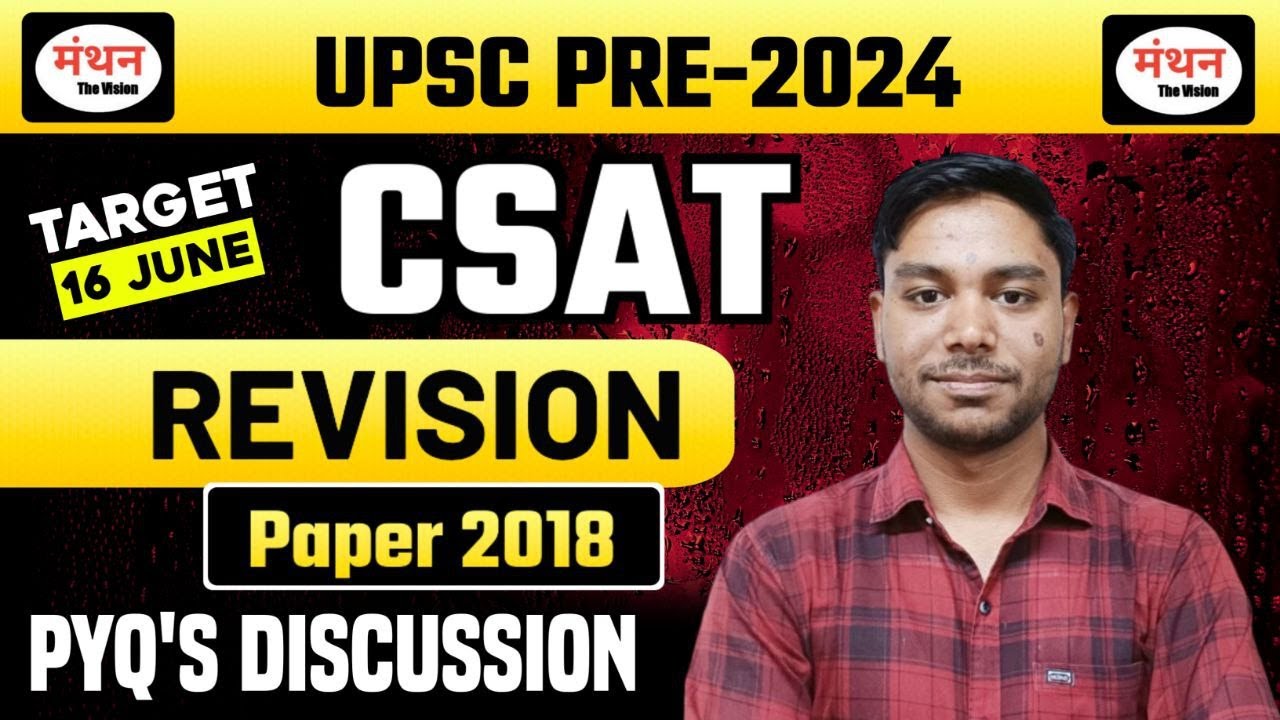 UPSC CSE (IAS) CSAT , PREVIOUS YEAR PAPER (2018 - 2023) | CLASS -2 ...