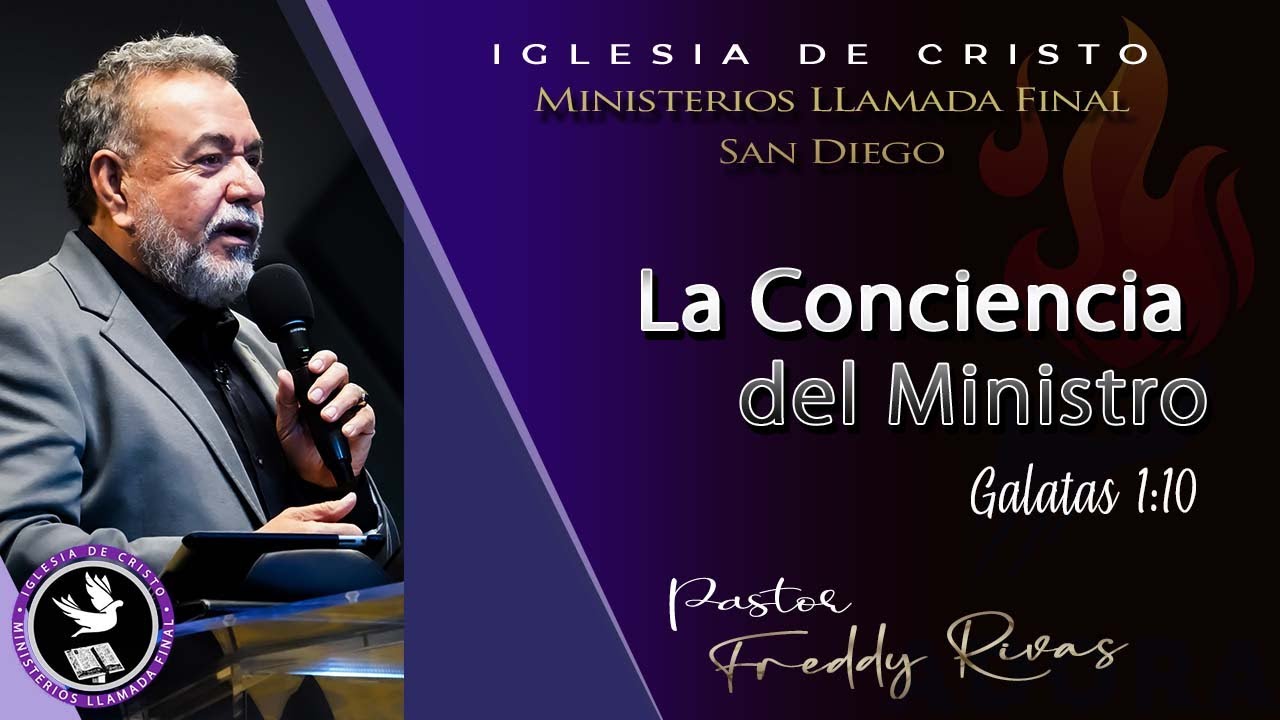 La Conciencia del ministro│Pastor Freddy Rivas│MLLFSD - YouTube