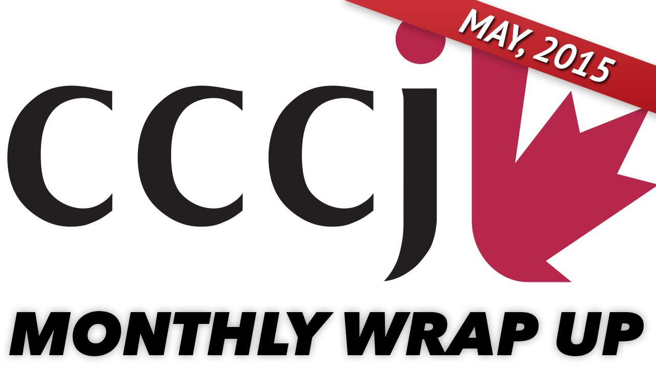 CCCJ Monthly Wrap Up - May, 2015 [ENG] - YouTube