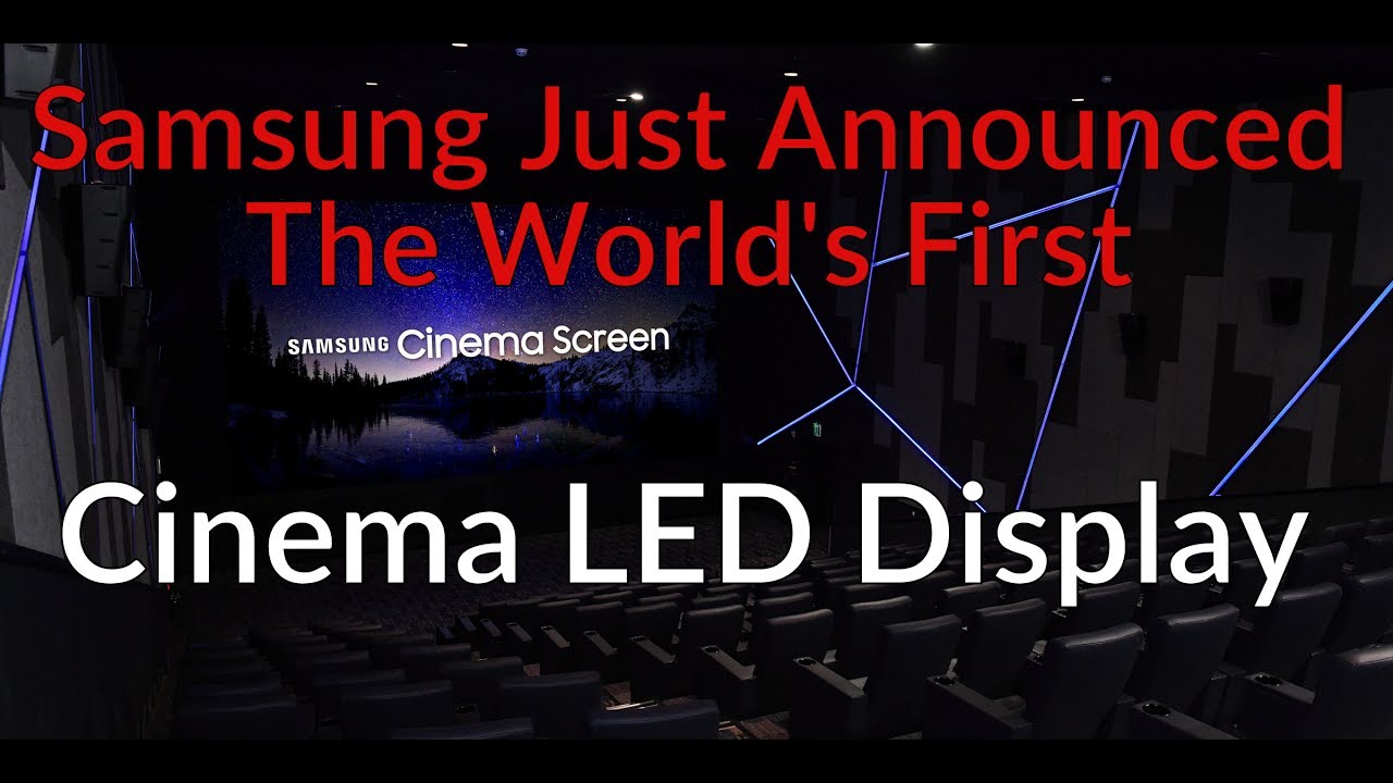 Samsung Just Announced The First Cinema LED Display - YouTube Tech Guy ...