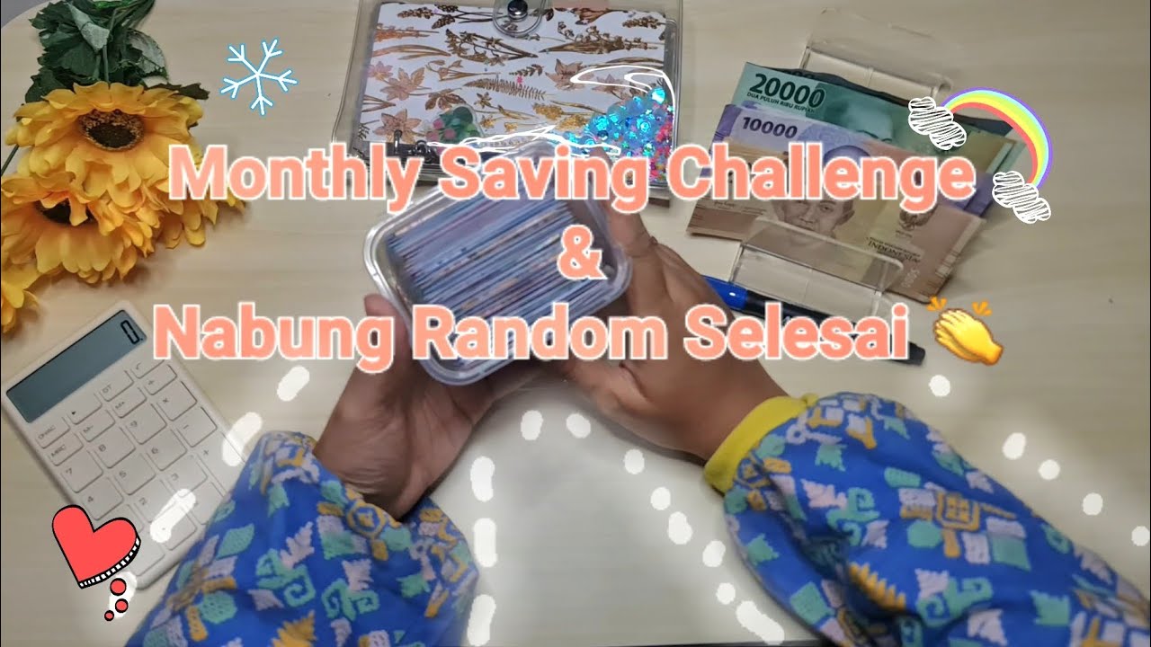 Monthly Saving Challenge | Nabung Random Selesai 👏 #nabung #savingmoney ...
