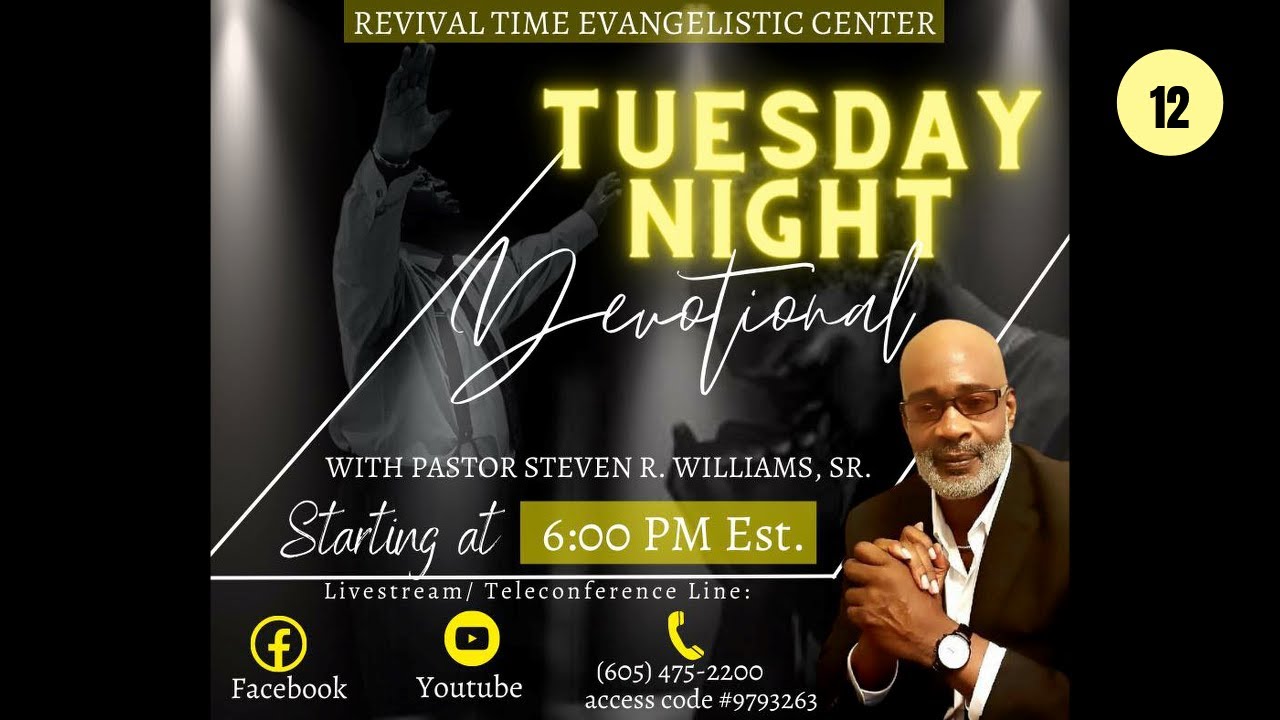 Join Pastor Steven R. Williams, Sr. for Tuesday Night Devotional - YouTube