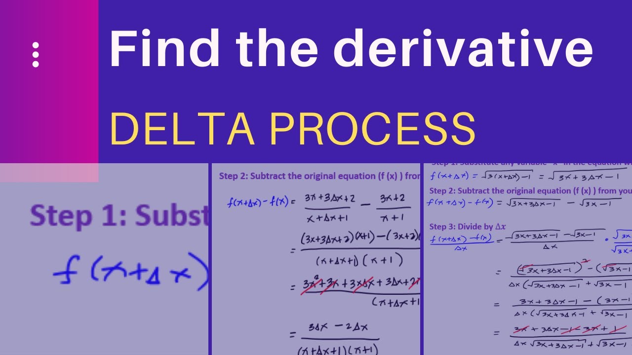Derivative Using The Delta Process YouTube Derivative Using The Delta Process YouTube