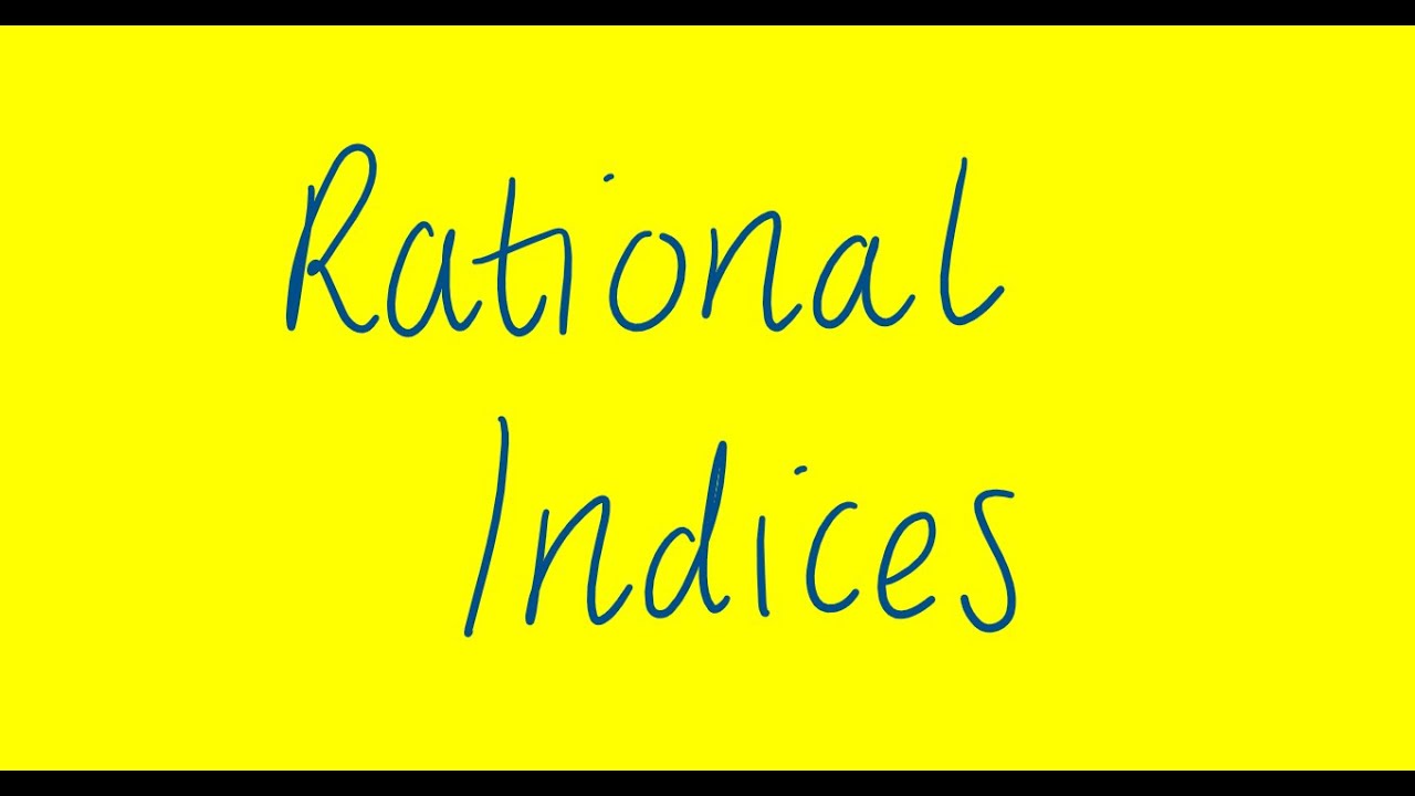 Rational Indices | Year 10 Indices and Surds - YouTube