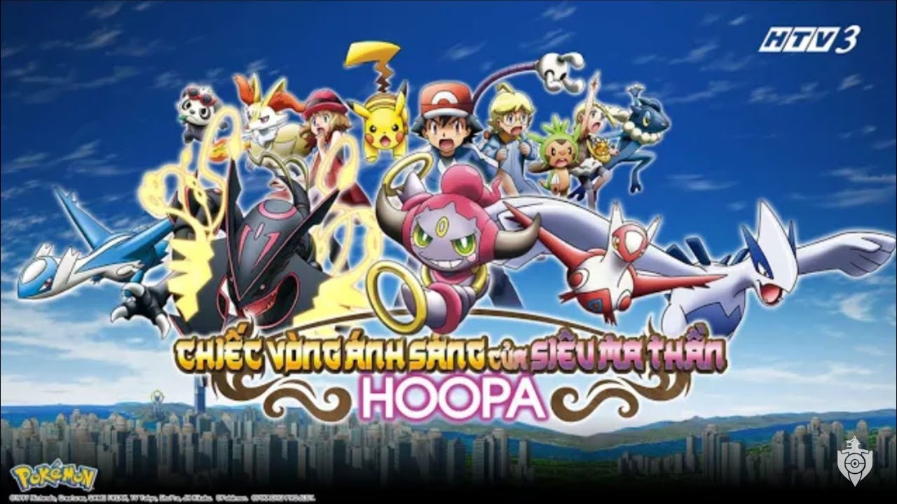 Pokémon Movie 18 | Chiếc Vòng Ánh Sáng Của Siêu Ma Thần Hoopa (Trailer ...