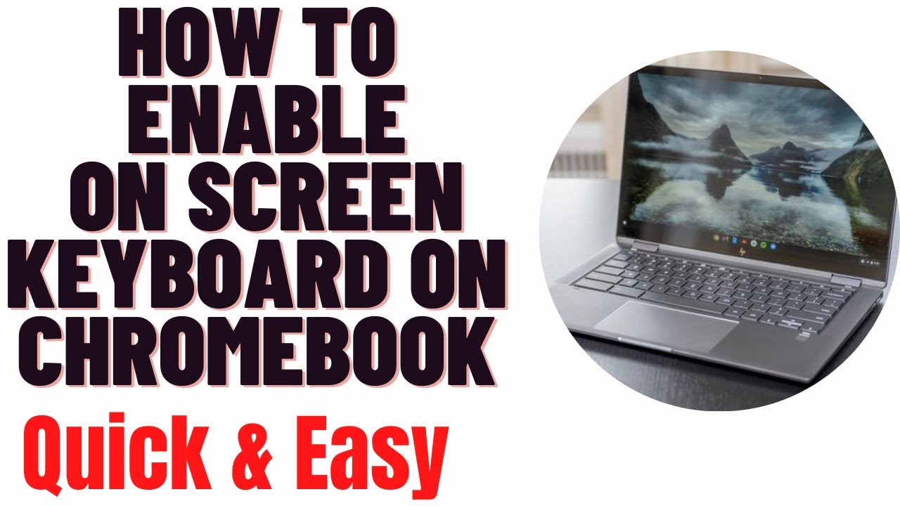 How To Enable On Screen Keyboard On Chromebook how To Open On Screen how-to-enable-on-screen-keyboard-on-chromebook-how-to-open-on-screen