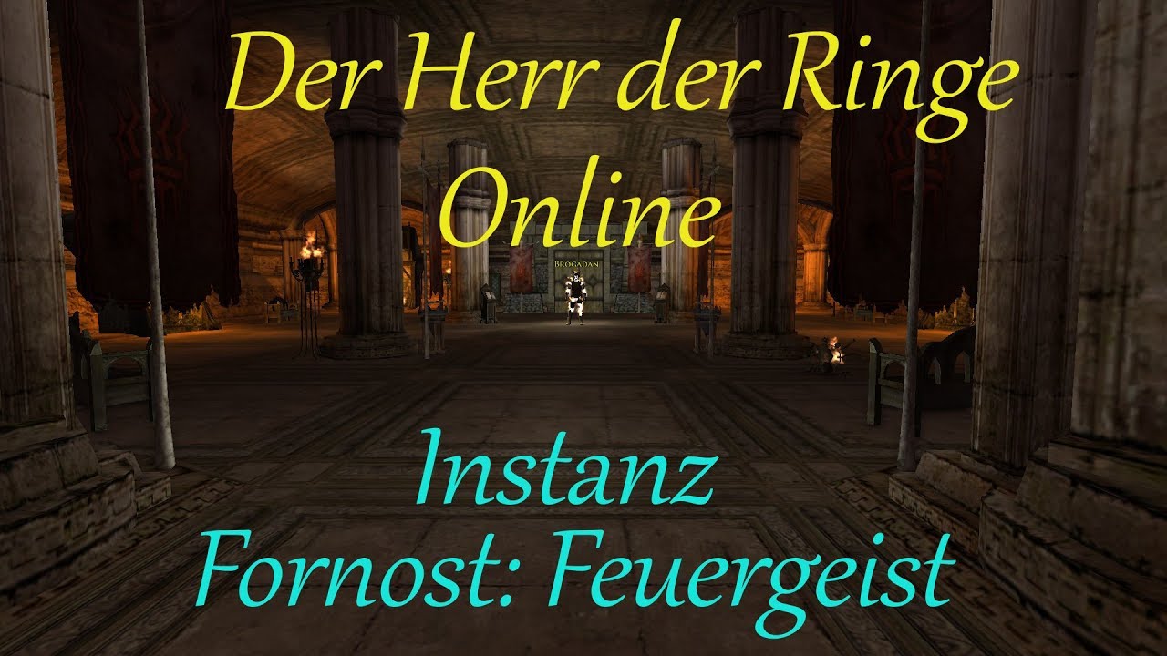 Der Herr der Ringe Online Instanz Fornost Feuergeist - YouTube