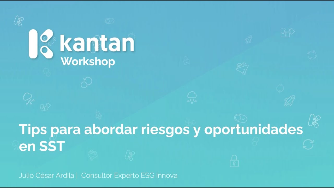 Workshop: Tips para abordar riesgos y oportunidades en un SST - YouTube