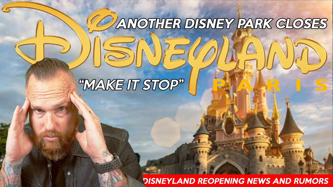MAKE IT STOP! Another Disney Park Closes DISNEYLAND PARIS CLOSING ...