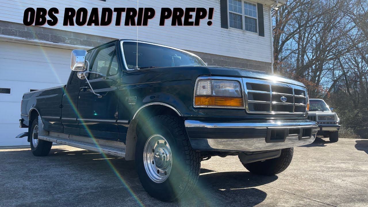 FORD OBS F250 PREP For The 20 HOUR ROADTRIP To EURO TRIPPER 9 - YouTube