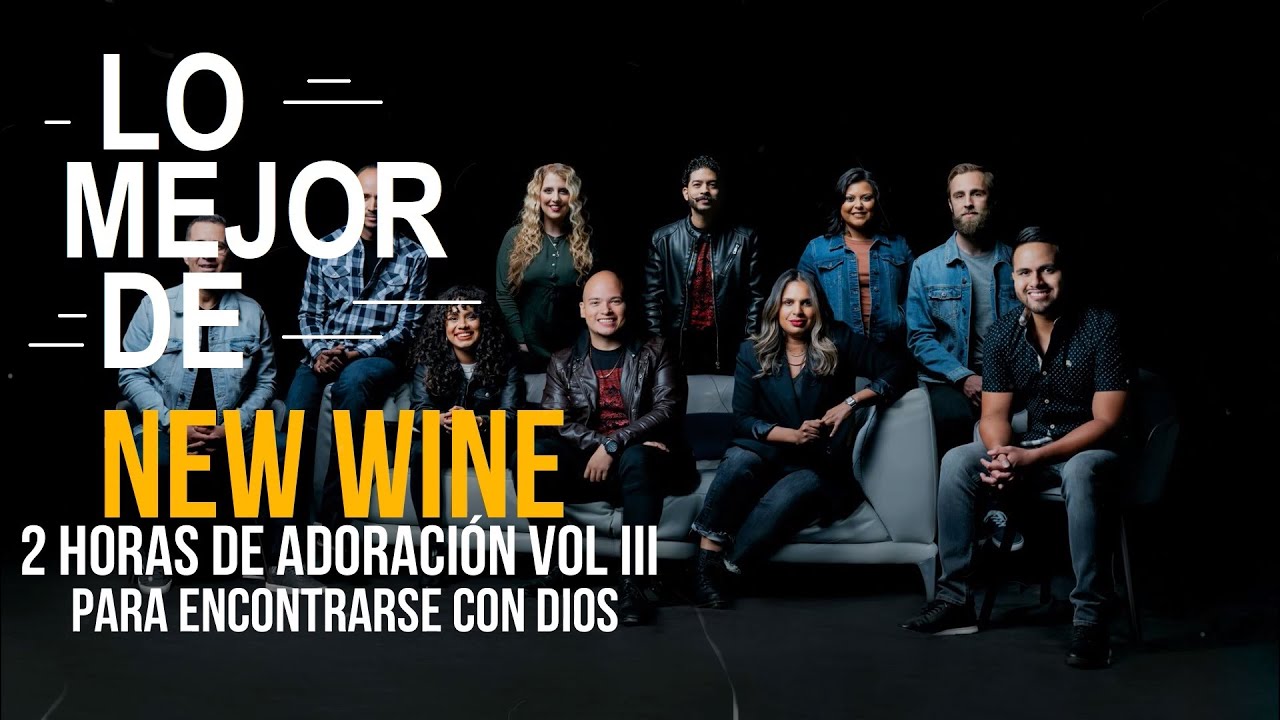 Lo mejor de NEW WINE 🔥🔥 2 horas de adoración para encontrarse con DIOS ...