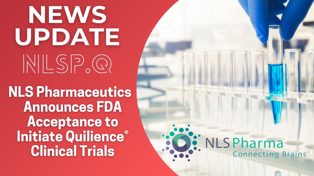 NLS Pharmaceutics (NLSP.Q) Announces FDA Acceptance to Initiate ...