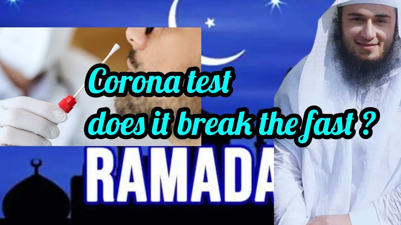 sheikh Abu Hassan Swati Corona test does it break the fast ? - YouTube
