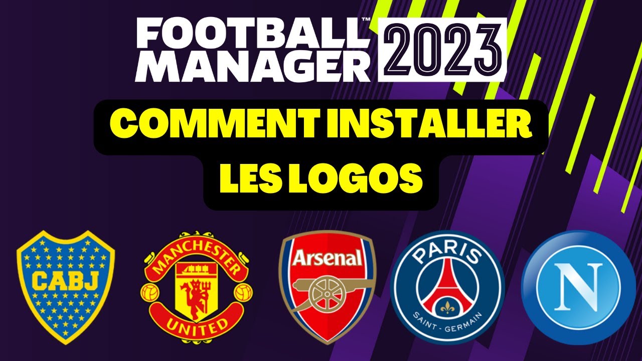 TUTO COMMENT INSTALLER LES LOGOS - Football Manager 2023 - YouTube
