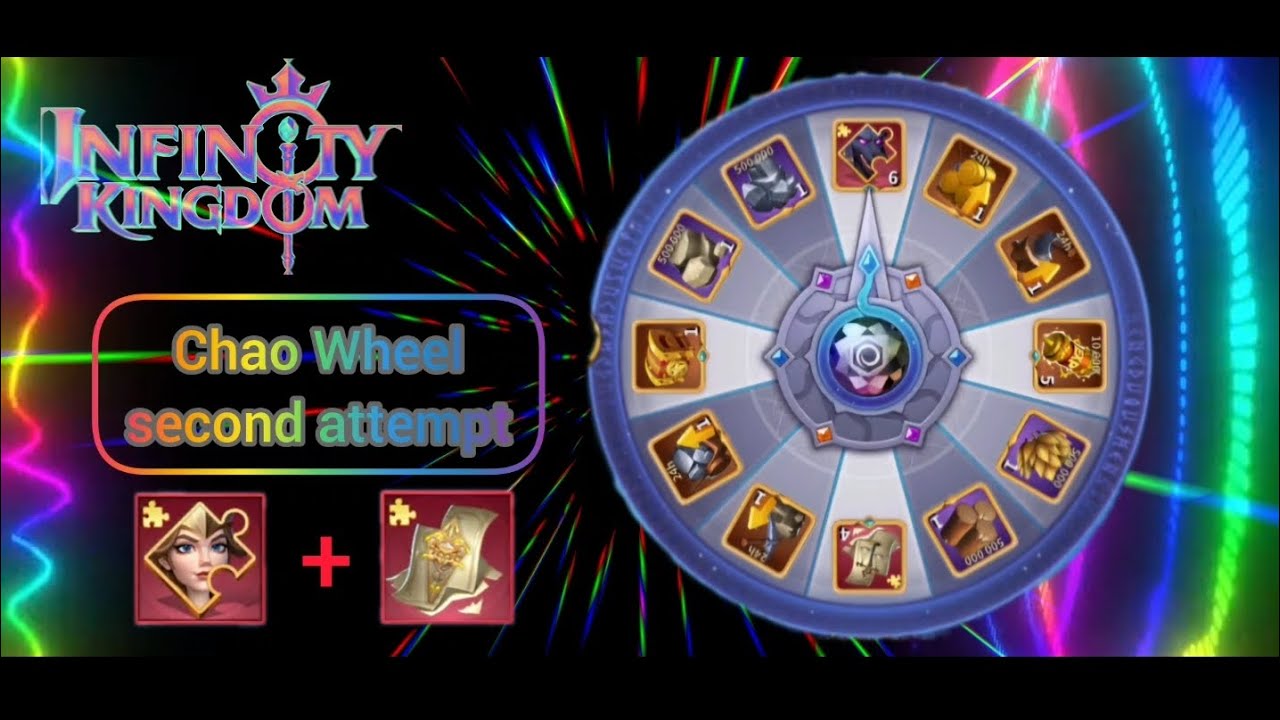 Infinity Kingdom.S170 Chaos Wheel Event for second time !! - YouTube