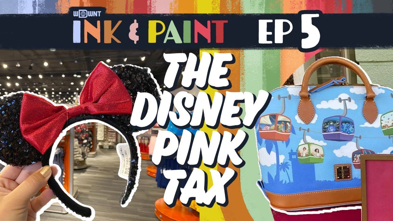 Ink Paint The Pink Tax At Disney YouTube Ink Paint The Pink Tax At Disney YouTube