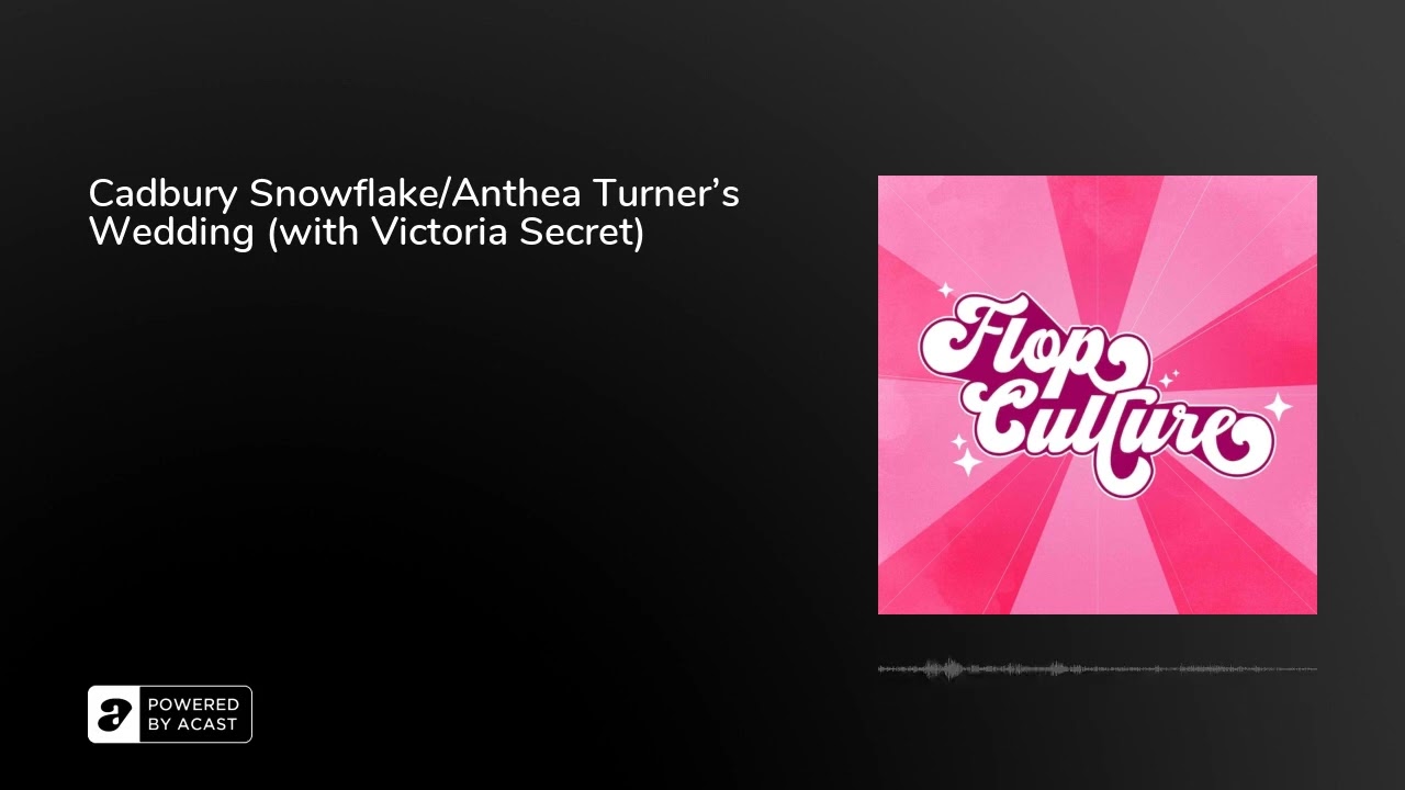 Cadbury Snowflake/Anthea Turner's Wedding (with Victoria Secret) - YouTube