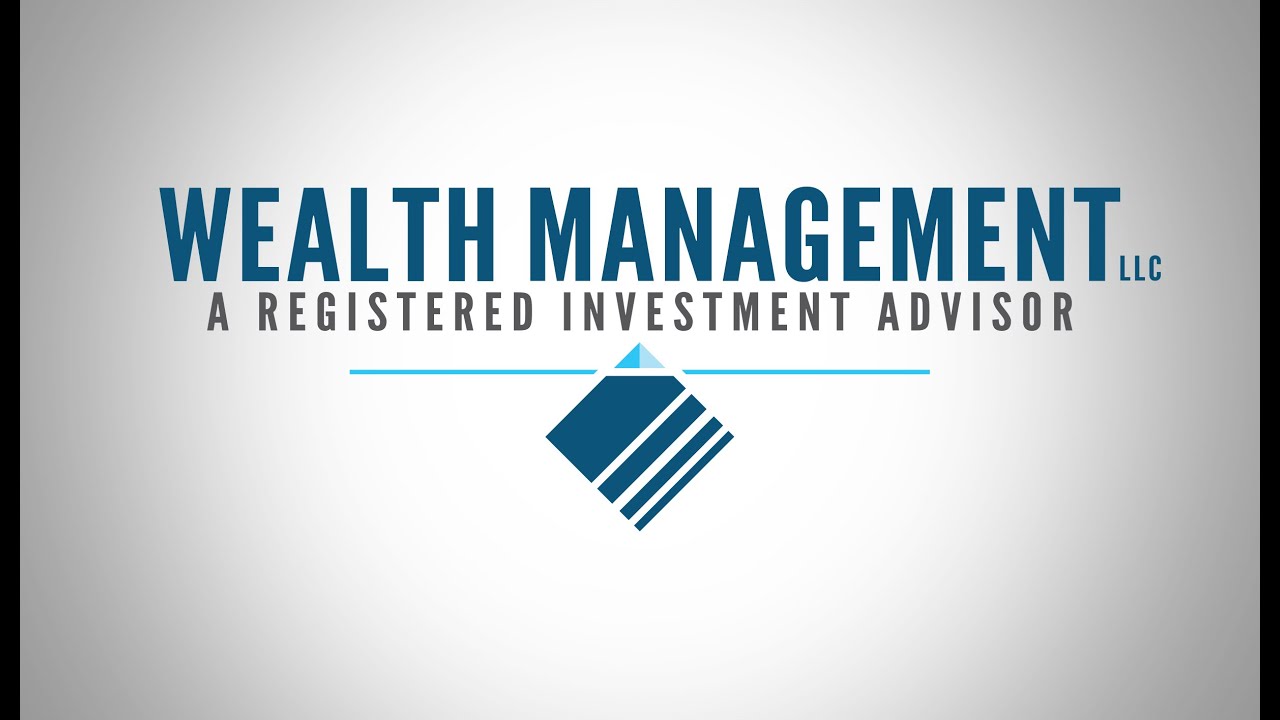 Wealth Management LLC - YouTube