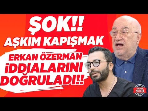 ŞOK! Aşkım Kapışmak Erkan Özerman Hakkındaki İddiaları Doğruladı!! | Magazin Noteri
