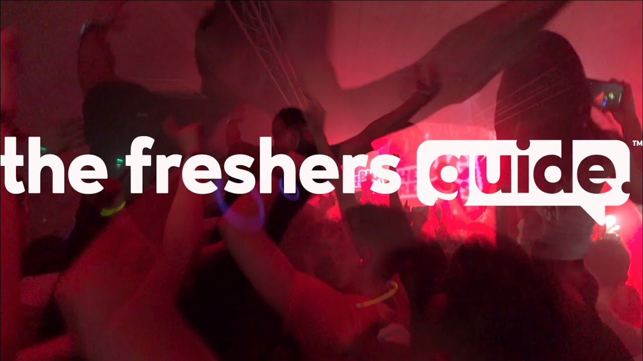 The Freshers Guide | The BIGGEST Events of Your Freshers Week! - YouTube