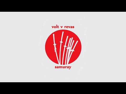 Volt V Revas - Samuray